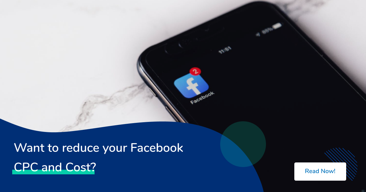 How To Lower Your Facebook Advertising Costs & CPC | WEBFIRM